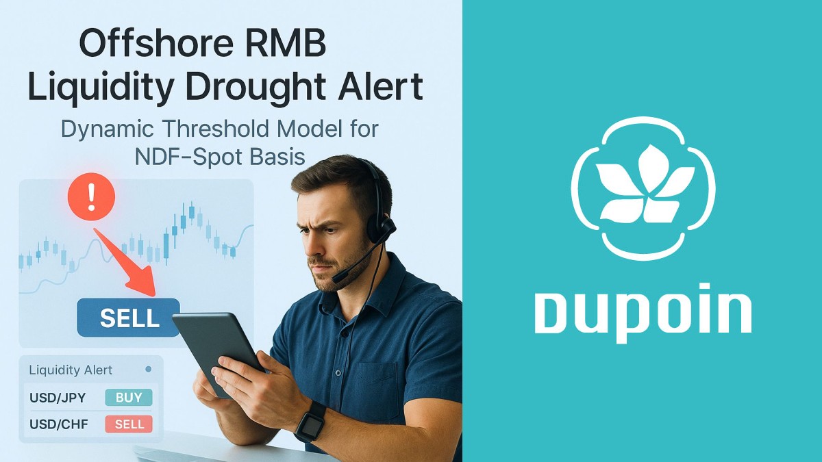 Offshore RMB Drought Alert: NDF-Spot Basis Monitoring