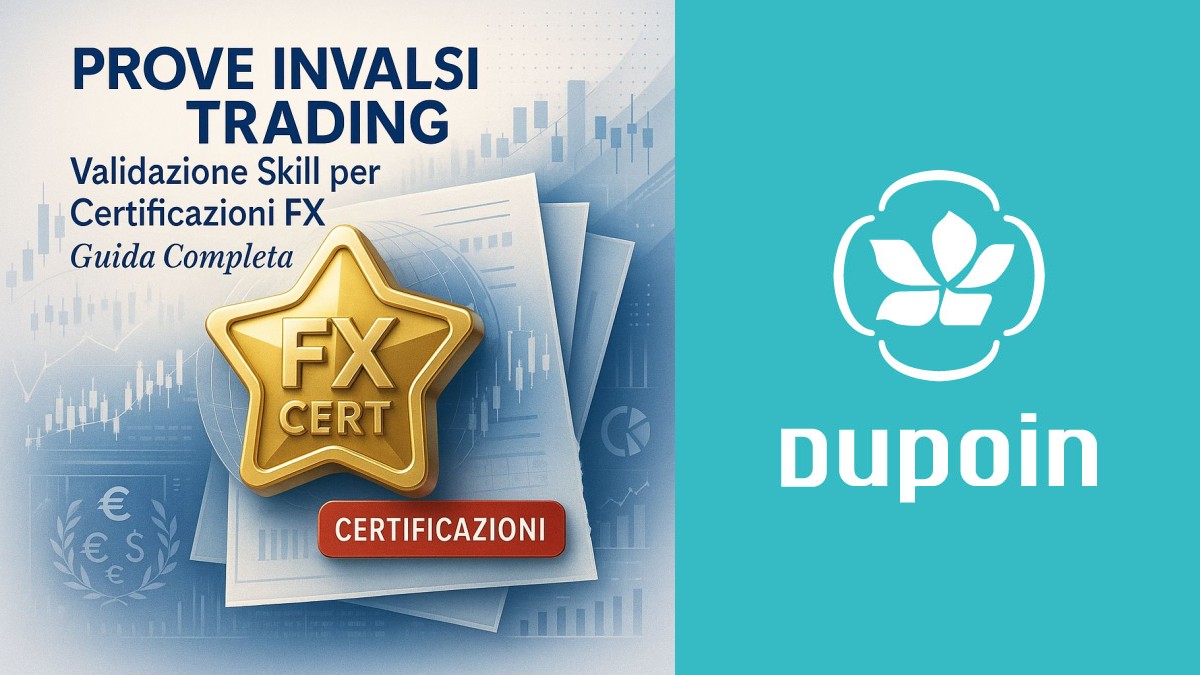 Prove INVALSI Trading: Validazione Skill per Certificazioni FX | Guida Completa